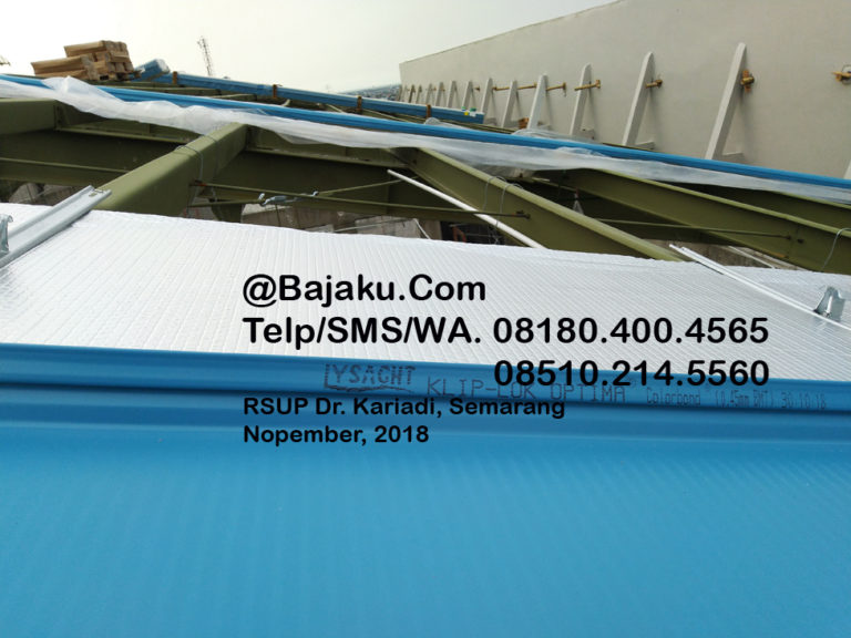 Atap BlueScope Lysaght Klip Lok BAJAKU Proyek RSUP Kariadi – BAJAKU